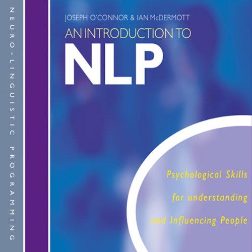 Introducing NLP by Joseph O’Connor & John Seymour Psychological Skills ...